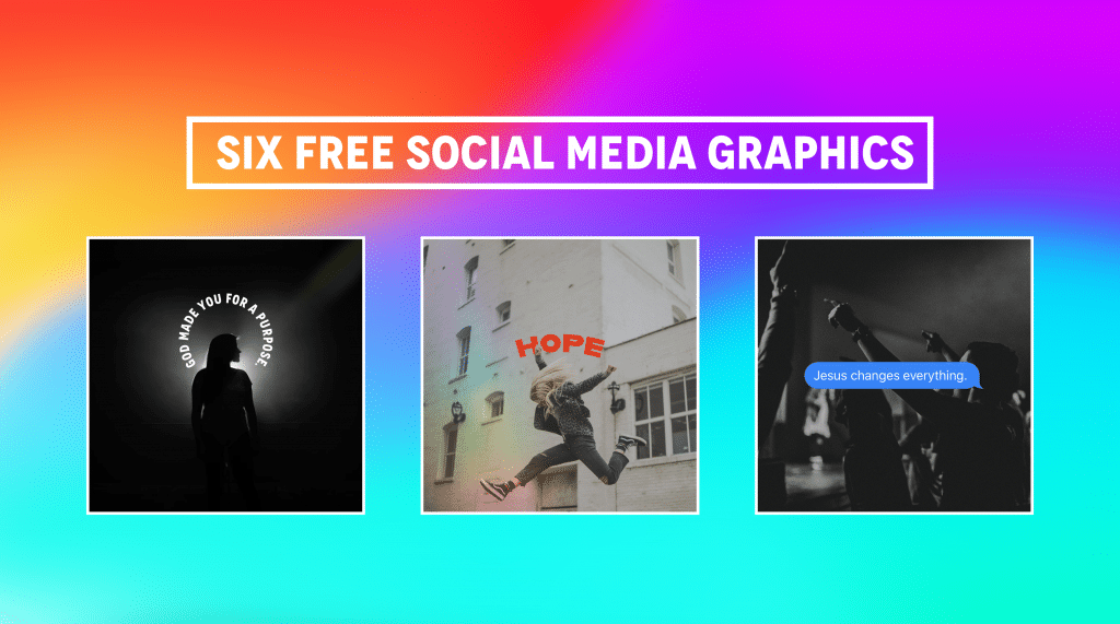 Free Encouraging Social Media Graphics for Your Church