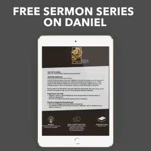 Daniel-Sermon-Series - For Ministry Resources
