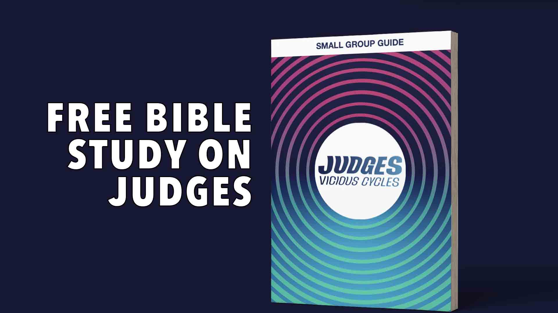 Judges Bible Study - For Ministry Resources