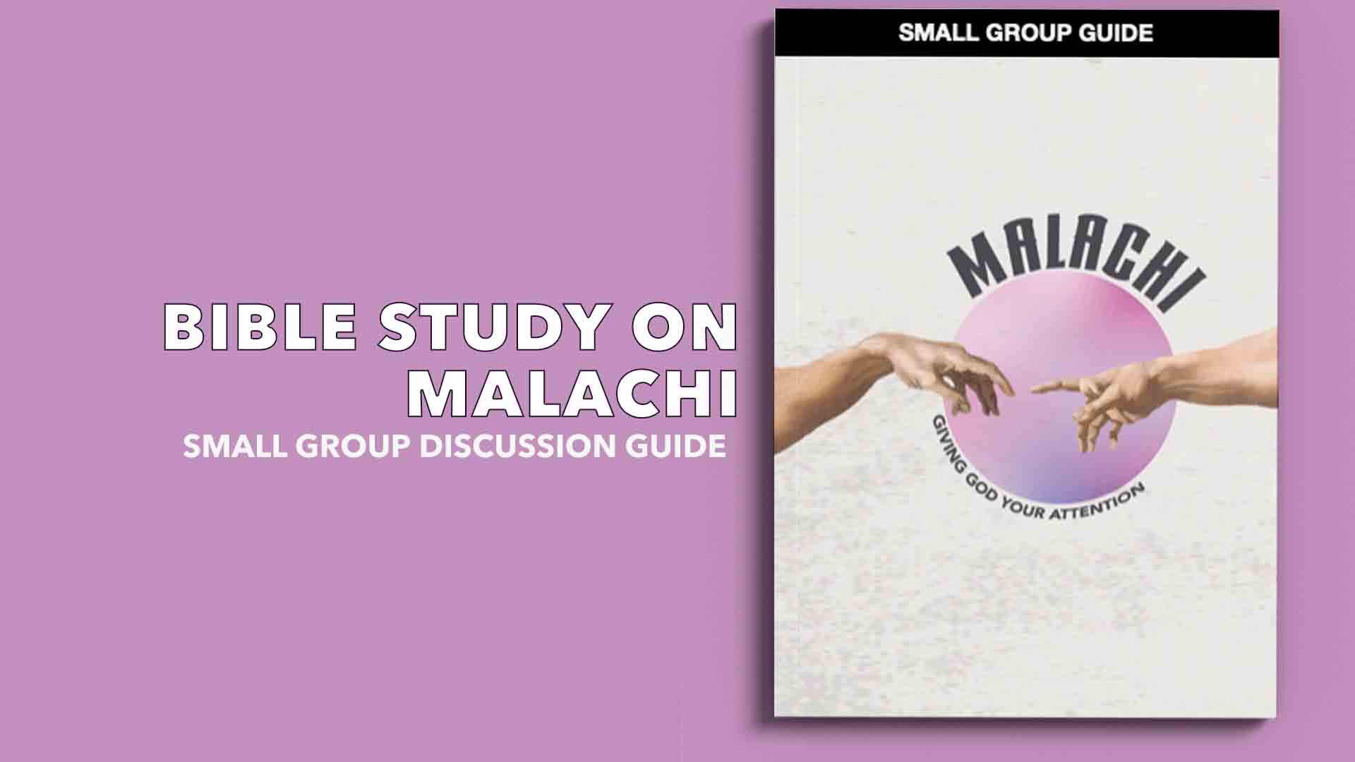 Free Bible Study on Malachi - For Ministry Resources