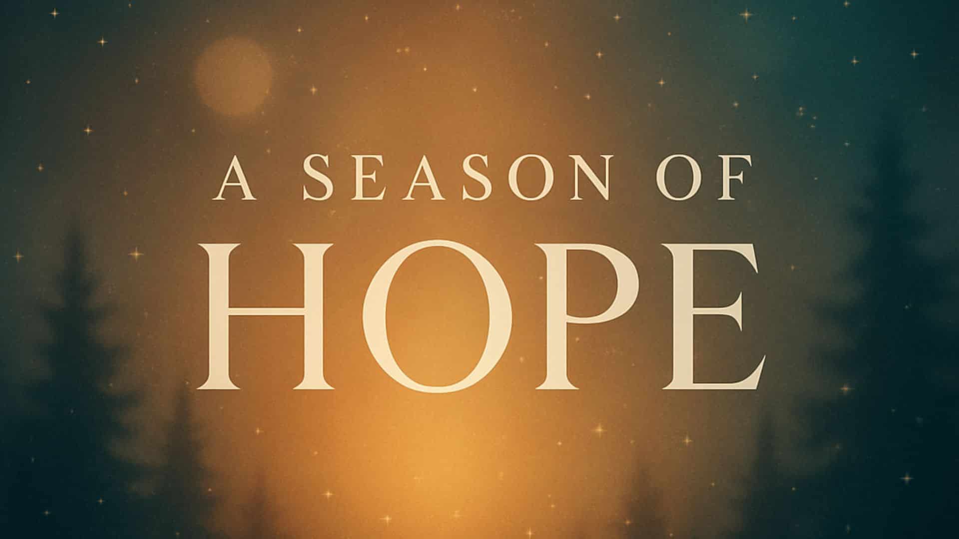 Free Sermon Series on Christmas: Hope for the Season - For Ministry ...